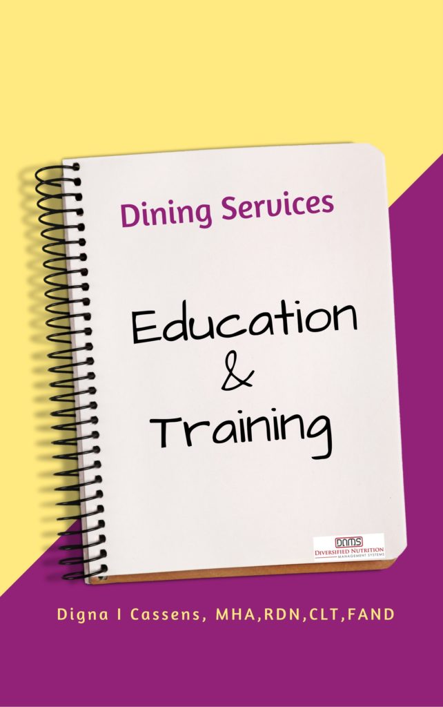 Dining Services Education & Training - Well Resourced Dietitian