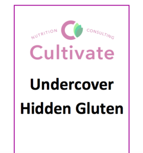 Uncovering Hidden Gluten - Well Resourced Dietitian