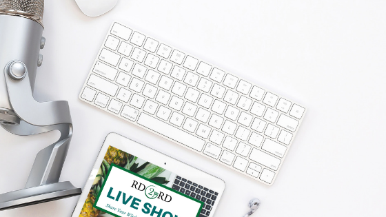 Top 5 RD2RD Live Shows for Business Growth - Well Resourced Dietitian