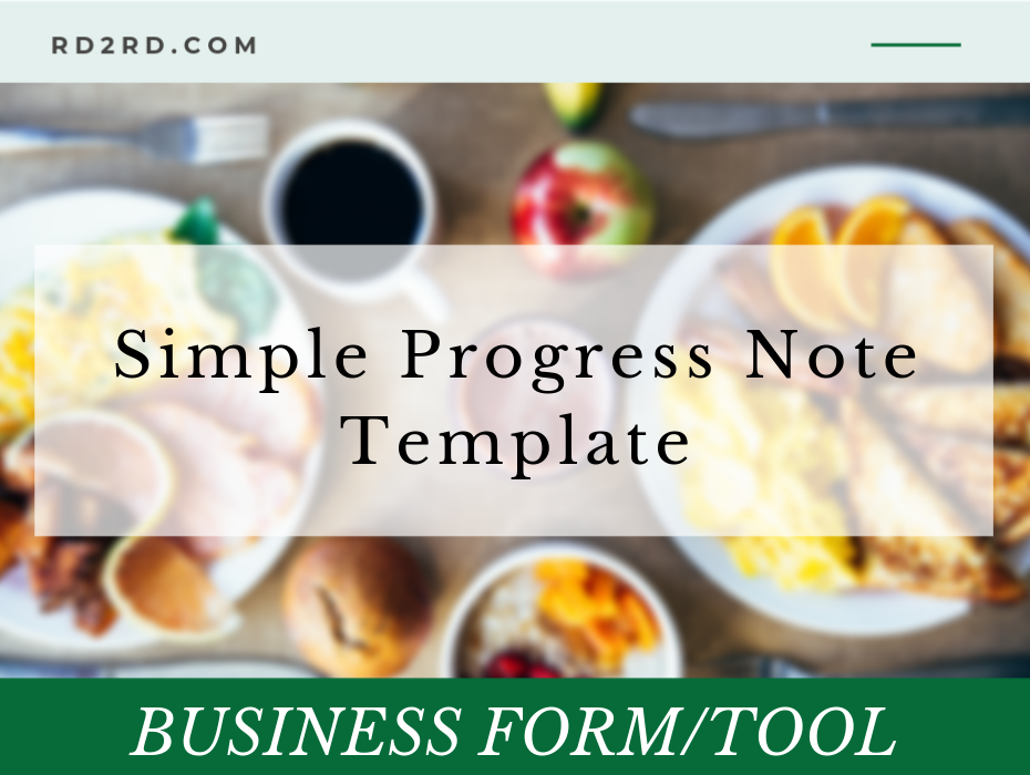 Simple progress note template - Well Resourced Dietitian
