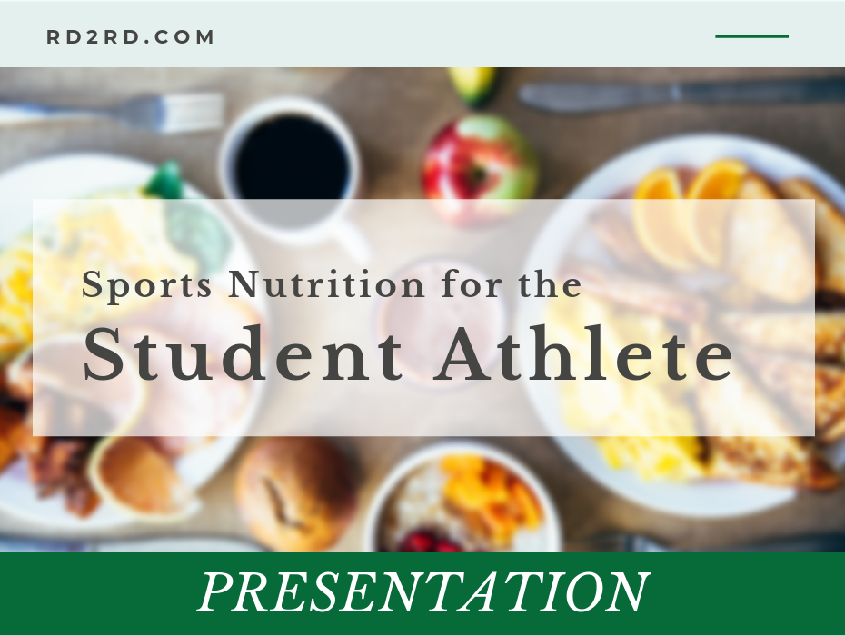 Sports Nutrition for the Student Athlete Presentation - Well Resourced ...