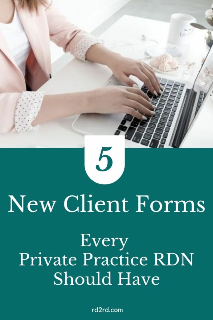 5 New Client Forms Every Private Practice RDN Should Have - Well ...