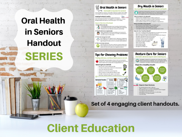 Oral Health in Seniors Handout Series - Well Resourced Dietitian