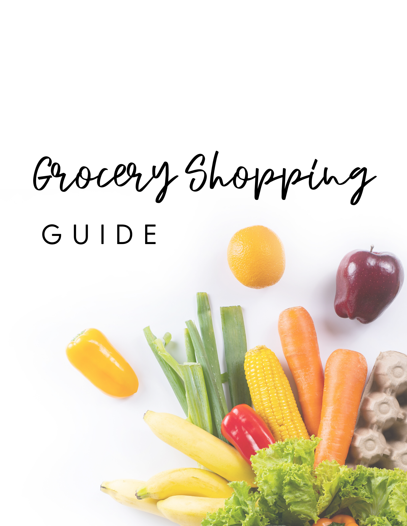 Grocery Shopping Guide - Well Resourced Dietitian