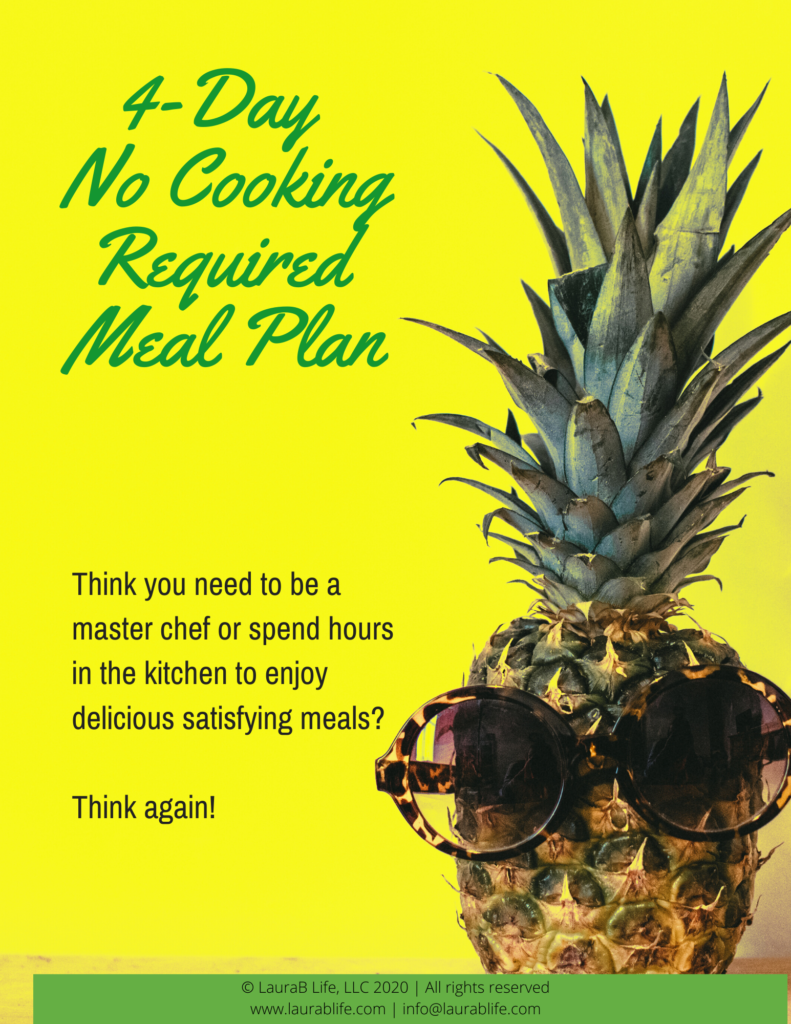 4-Day No Cooking Required Meal Plan - Well Resourced Dietitian