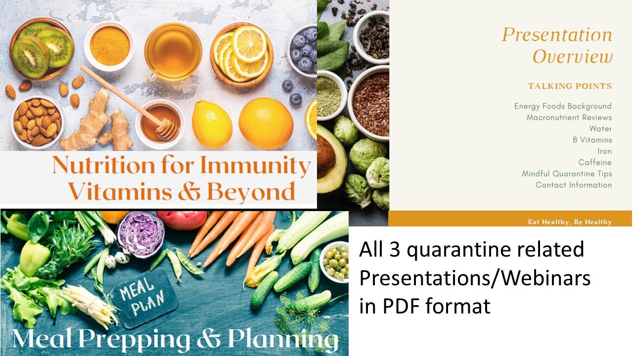 Quarantine presentation/webinar package - Immunity, Meal Planning ...
