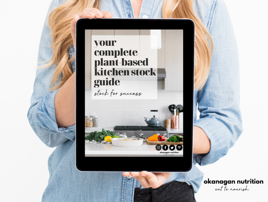 Plant-Based Kitchen Stock Guides - Well Resourced Dietitian