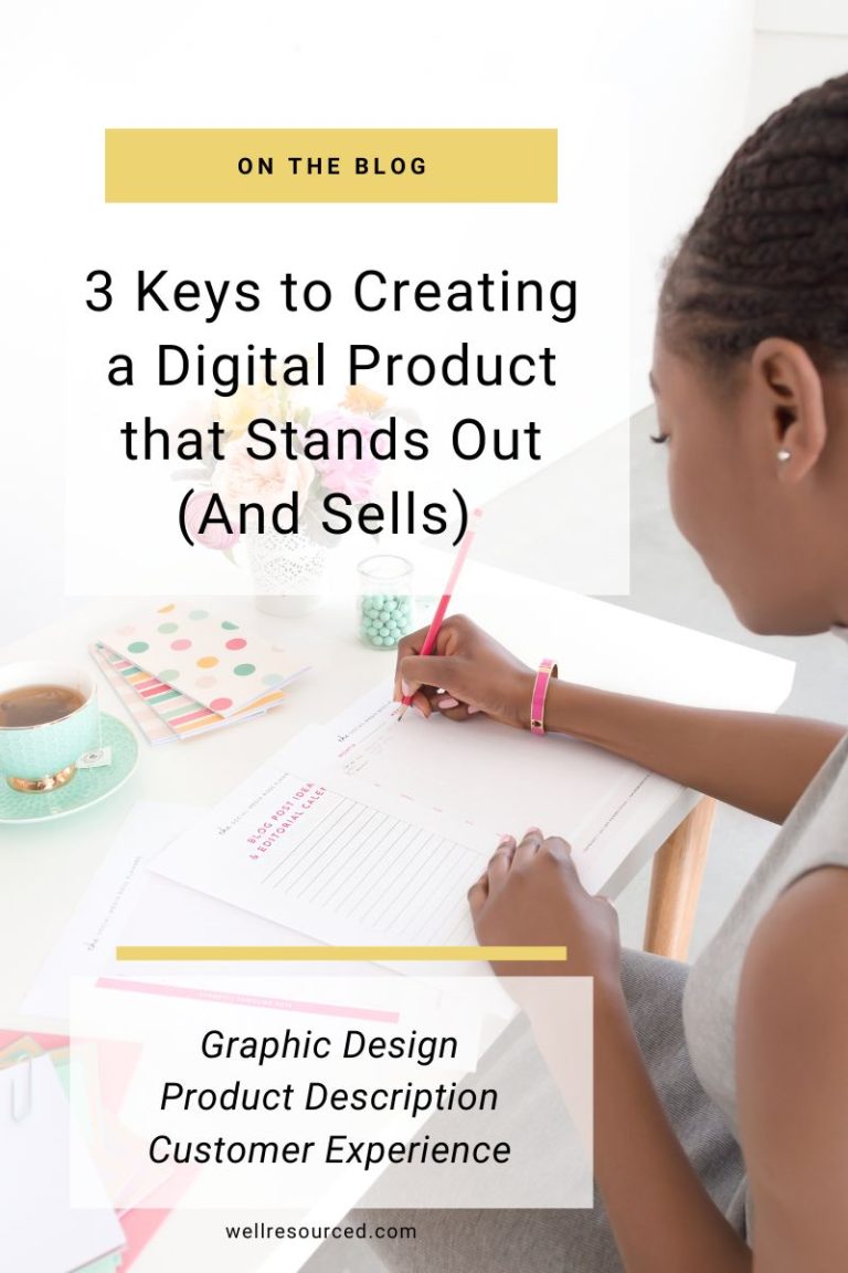 3 Keys to Creating a Digital Product that Stands Out (and sells ...
