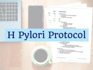 H Pylori Protocol - Well Resourced Dietitian