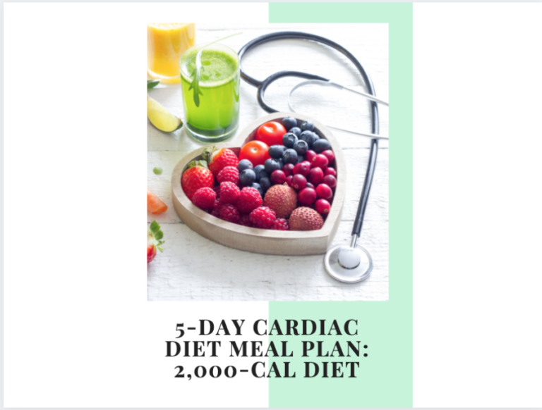 5-Day Cardiac Diet Meal Plan for 2,000-Calorie Daily Diet - for Heart ...