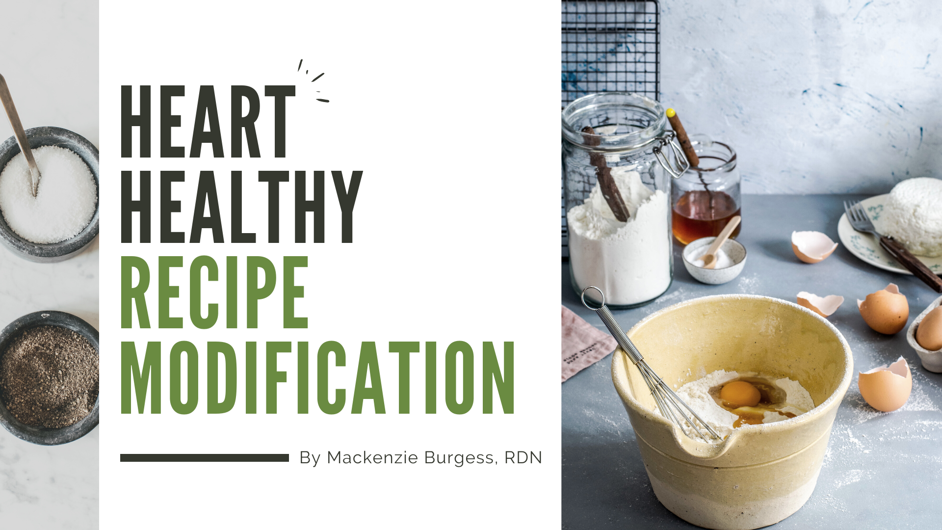 Heart Healthy Recipe Modification Presentation - Well Resourced Dietitian