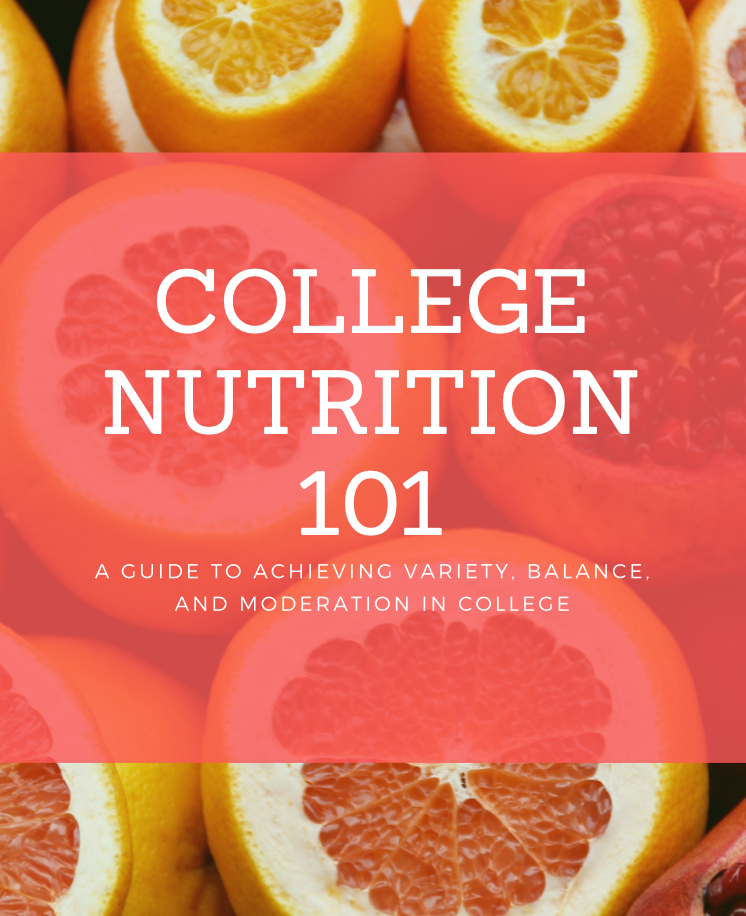 College Nutrition 101 - Well Resourced Dietitian