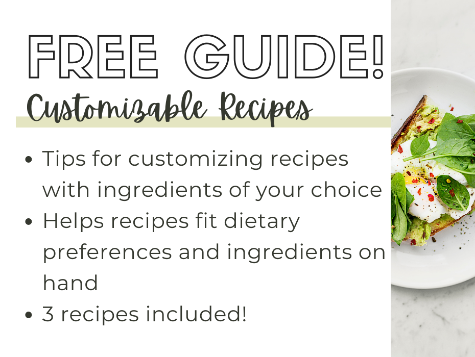 How to Customize Recipes Guide - Well Resourced Dietitian