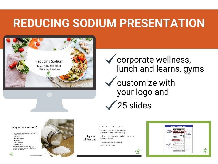 Reducing Sodium Presentation, low sodium, salt - Well Resourced Dietitian
