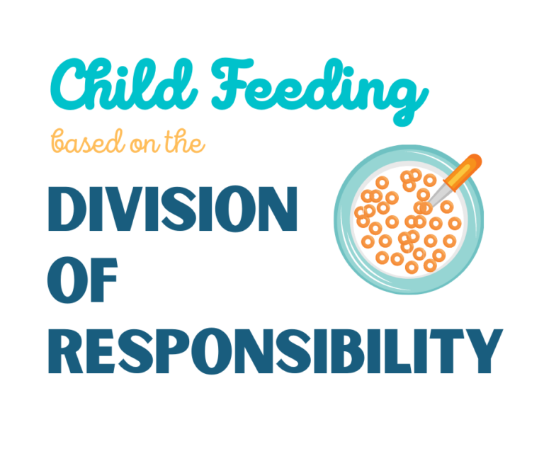 Parent Handout on the Division of Responsibility for Child Feeding ...