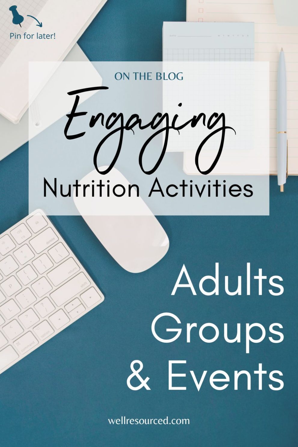 Engaging Nutrition Activities for Adults, Groups and Events - Well ...