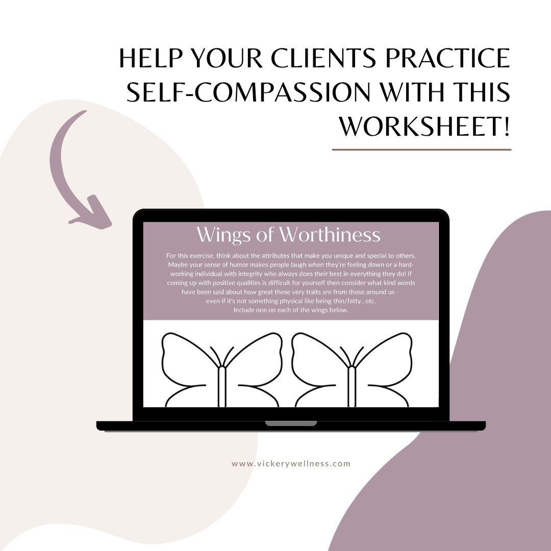 Wings of Worthiness: Self-Compassion Worksheet - Well Resourced Dietitian