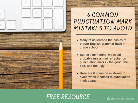 6 Common Punctuation Mark Mistakes to Avoid - Well Resourced Dietitian