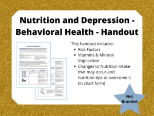 Nutrition and Depression - Behavioral Health - Well Resourced Dietitian