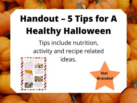 Handout - 5 Tips for A Healthy Halloween | Well Resourced Dietitian