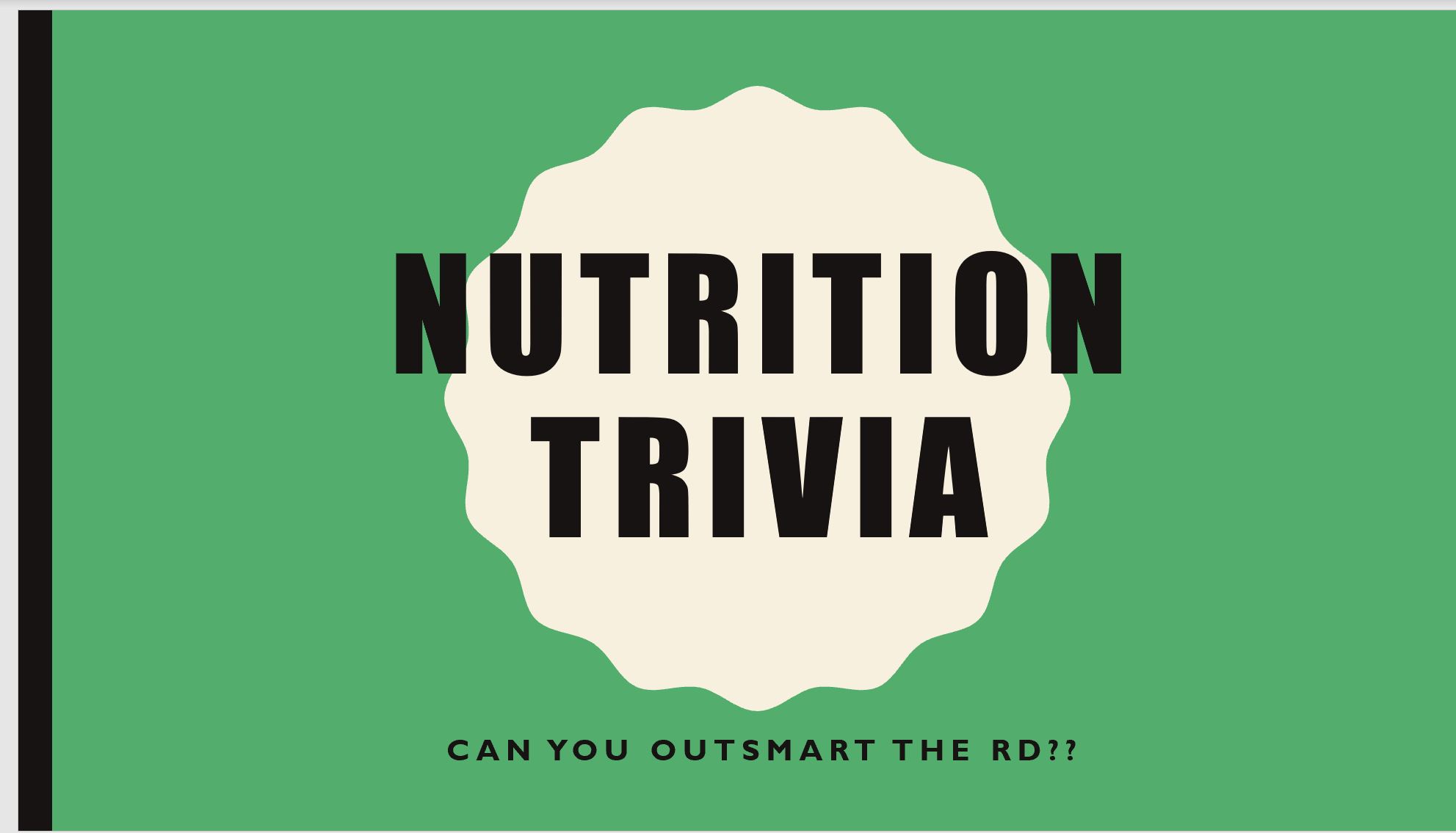 Nutrition Trivia to help keep your consult engaging! - Well Resourced ...