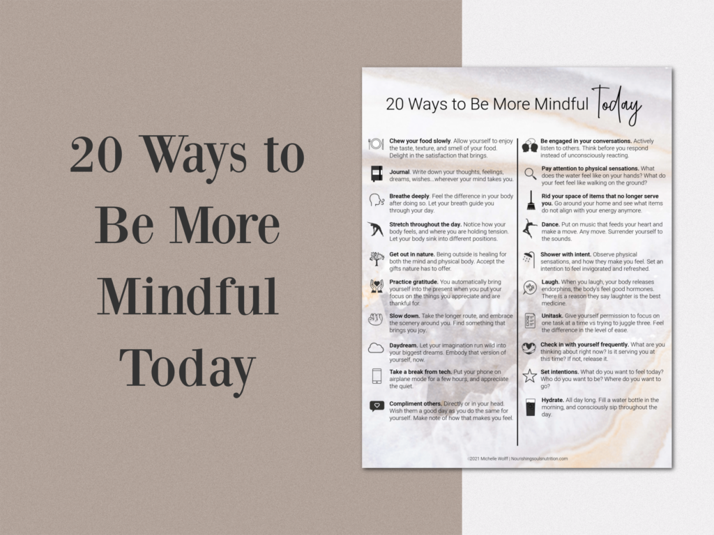 20 Ways to Be More Mindful Today - Well Resourced Dietitian