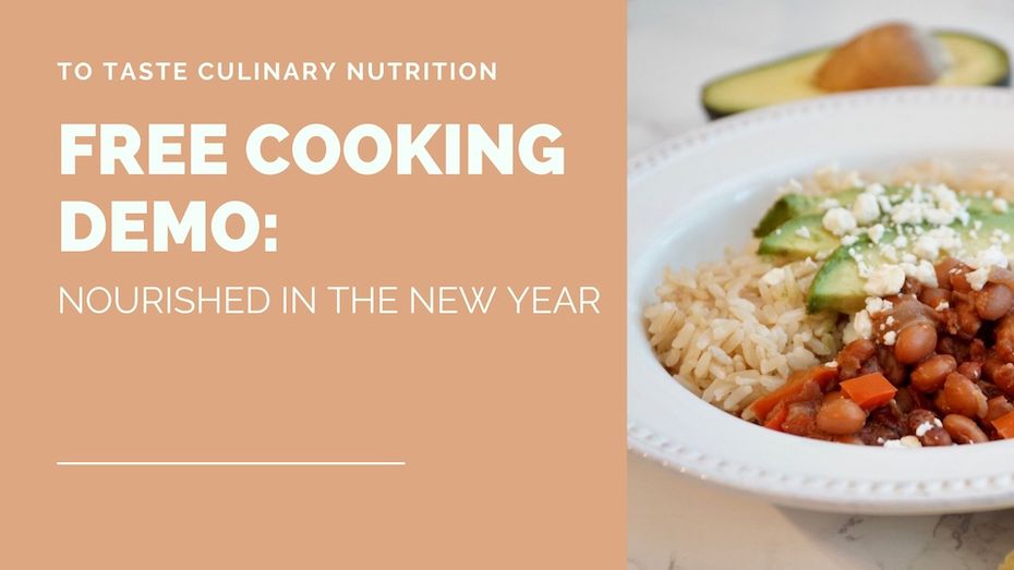 Free Cooking Demo: Nourished in the New Year - Well Resourced Dietitian