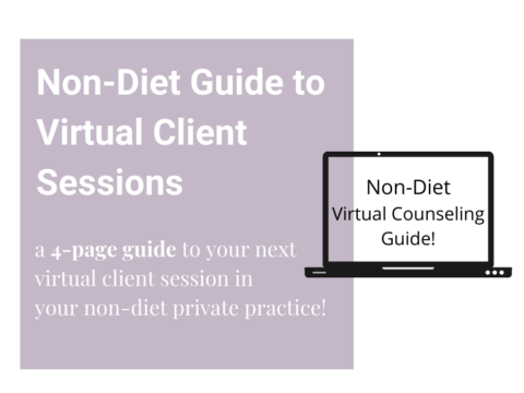 Non-Diet Virtual Nutrition Counseling Client Session Guide - Well ...