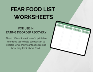 Eating Disorder Recovery - Fear Food Lists - Well Resourced Dietitian