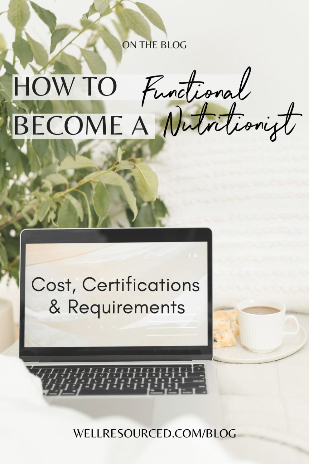 How to Become a Functional Nutritionist - Well Resourced Dietitian