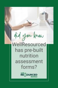 What to Look for in a Nutrition Assessment Form (And Ones We Recommend ...