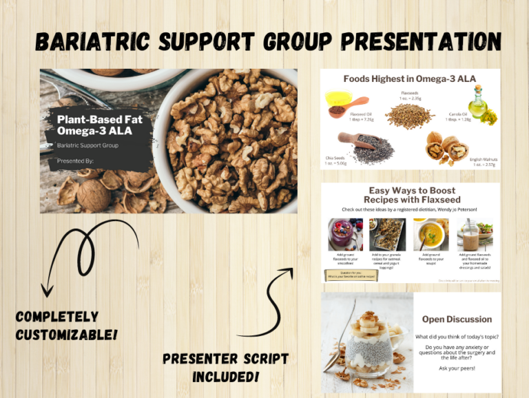 Bariatric Support Group Presentation: Plant Based Fat Omega 3 ALA ...
