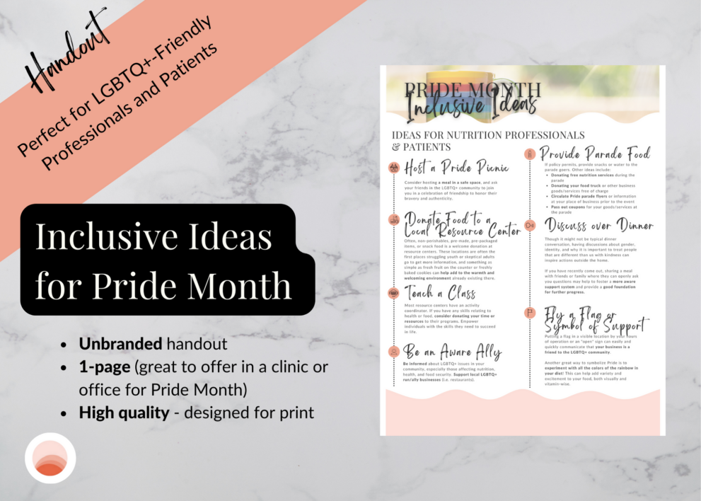 Pride Month Handout - Inclusive Ideas for LGBTQ+ Nutrition Patients ...