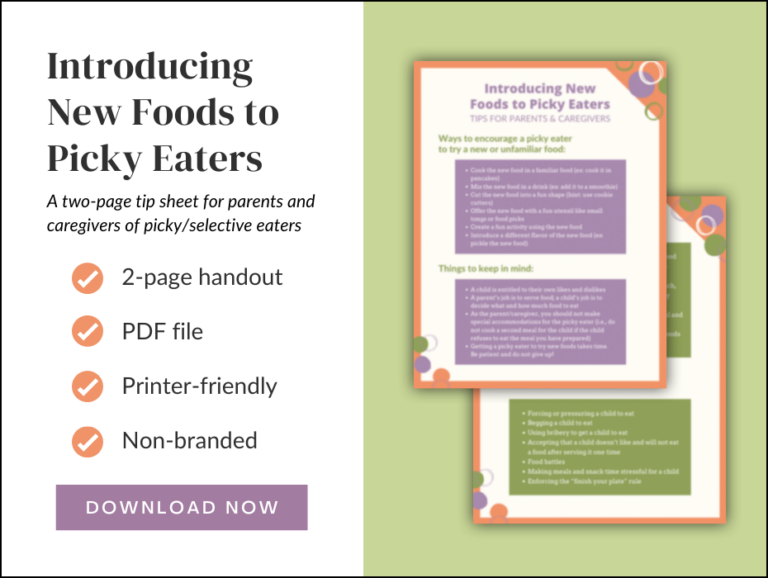 Picky Eaters Tips Introducing New Foods Handout - Well Resourced Dietitian