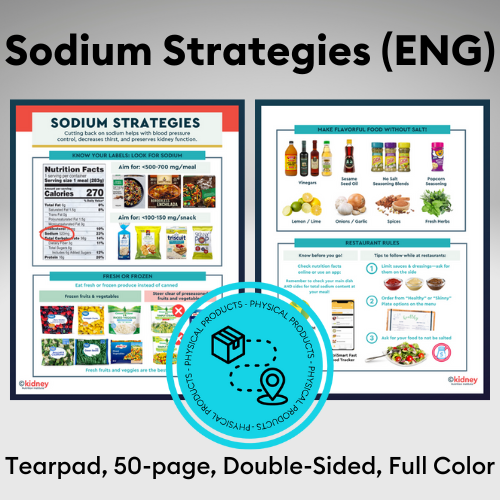 Sodium Strategies: Dialysis Clinic Handout (ENGLISH) to manage sodium ...