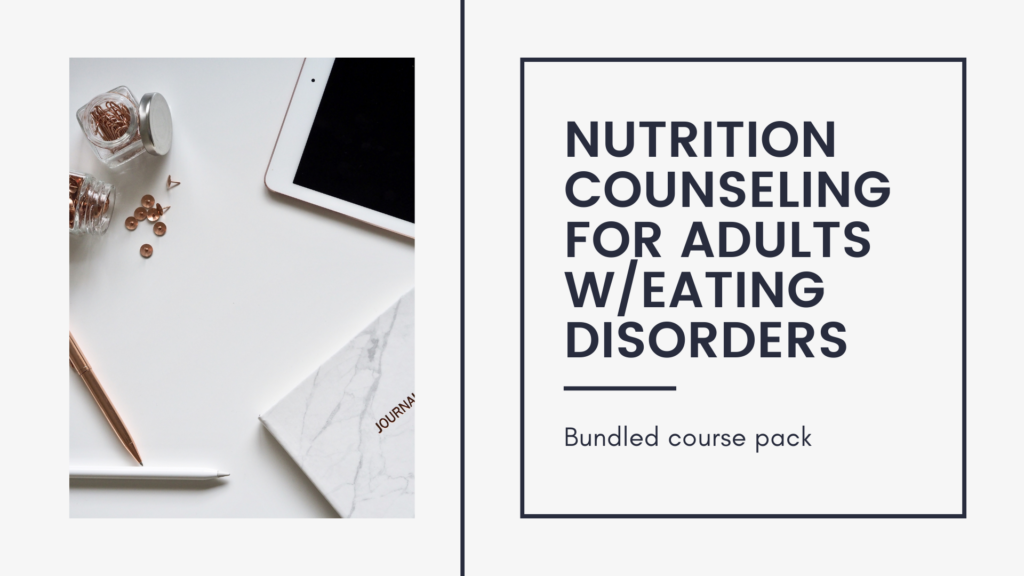 Nutrition Counseling for Adults with Eating Disorders Master Course ...