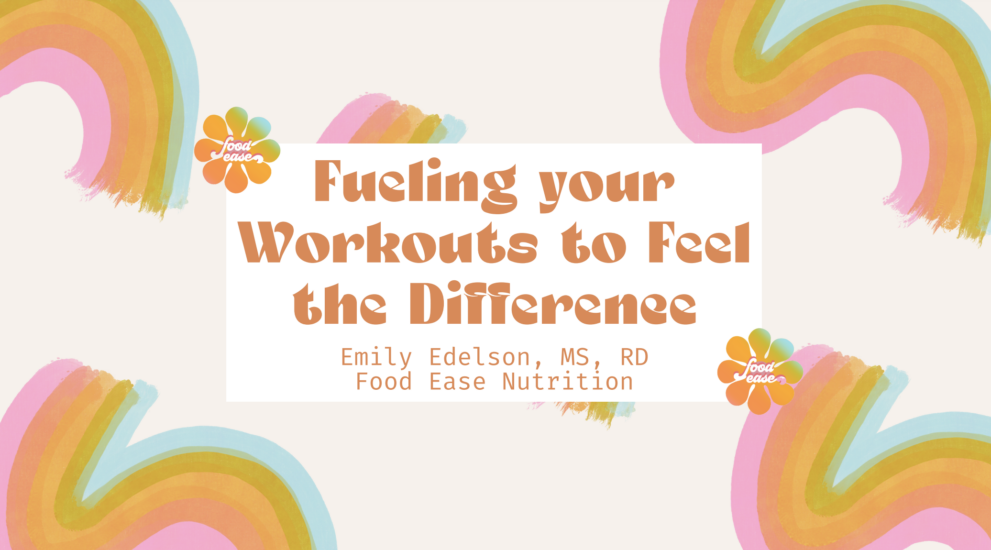 Fueling Your Workouts to Feel the Difference | Well Resourced Dietitian