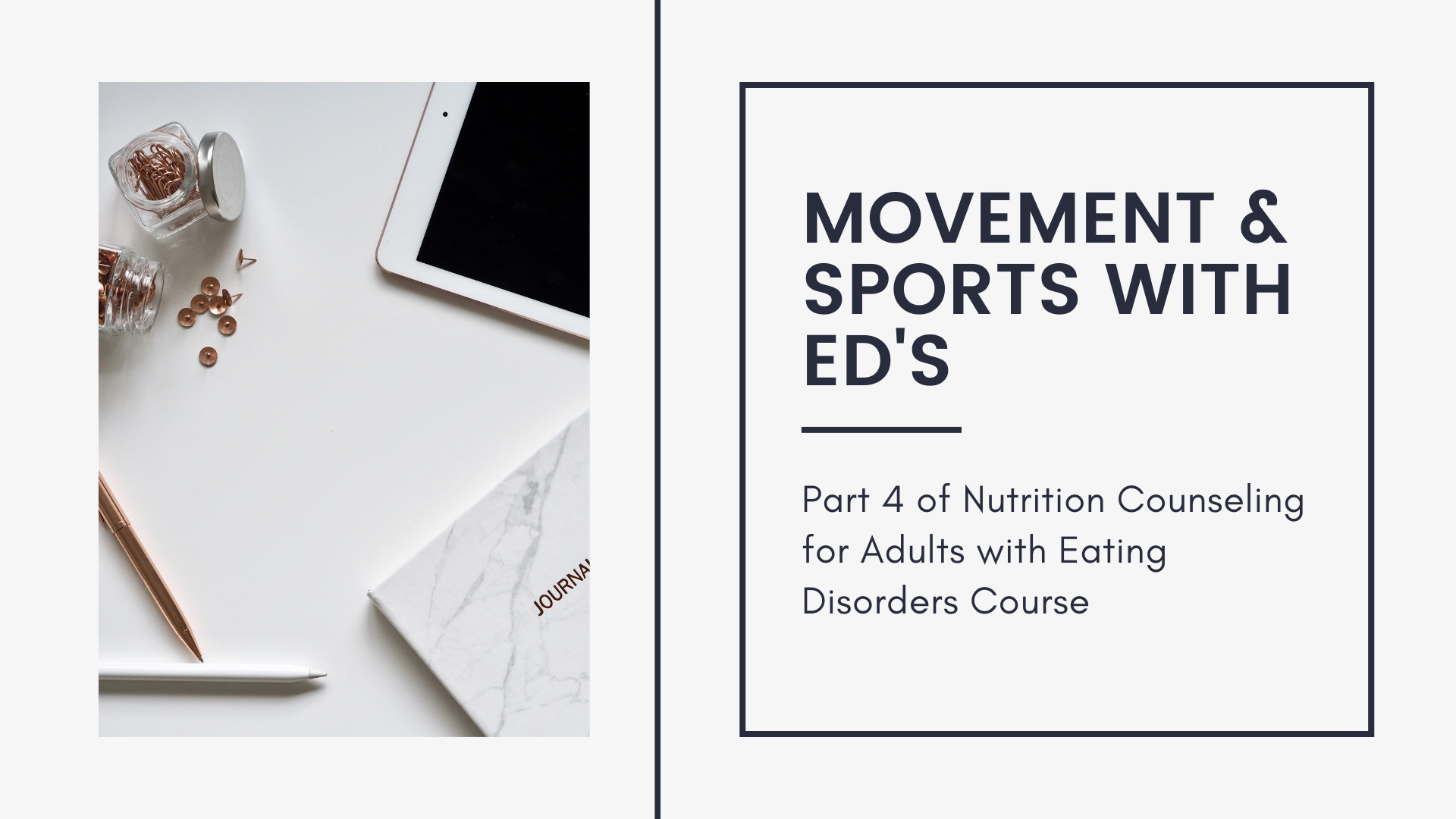 Movement & Sports with Eating Disorders Webinar - Well Resourced Dietitian