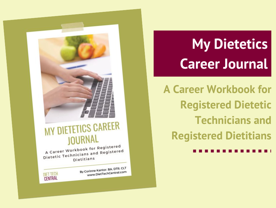 My Dietetics Career Journal - Well Resourced Dietitian