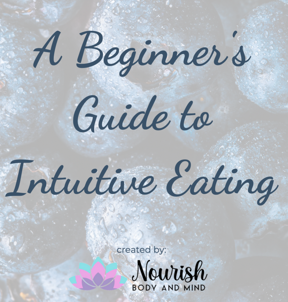 A Beginner's Guide to Intuitive Eating - Well Resourced Dietitian