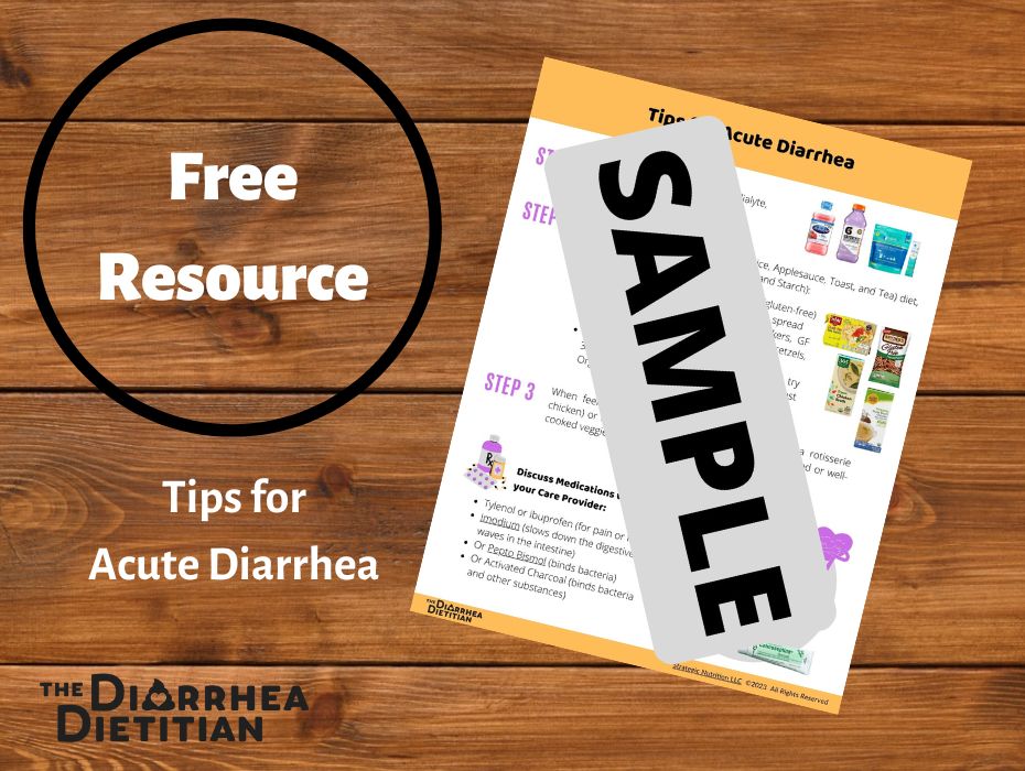 Tips for Acute Diarrhea (Free Resource) - Well Resourced Dietitian