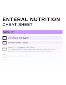 Enteral Nutrition Cheat Sheet with Full Page of Common Problems, Causes, and Solutions - Well ...