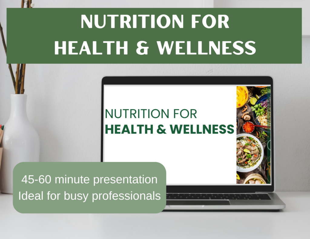 Nutrition for Health and Wellness - Well Resourced Dietitian