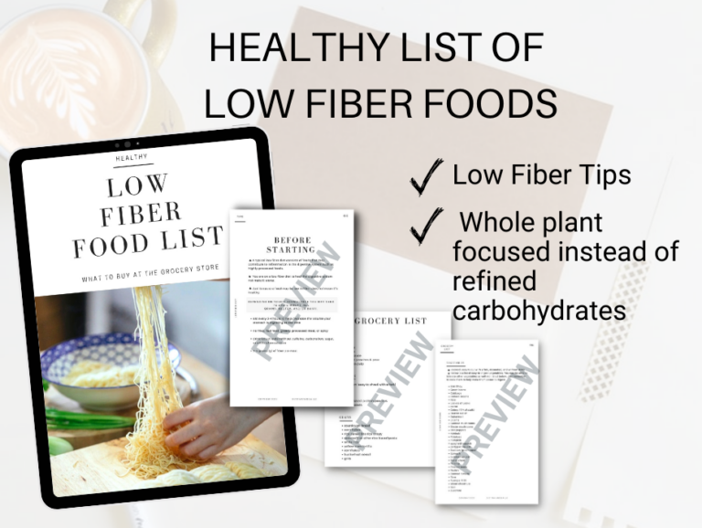 Healthy Low Fiber Food List - Well Resourced Dietitian