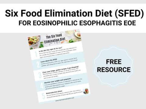 Six Food Elimination Diet for EOE - Tip Sheet (Free) - Well Resourced ...