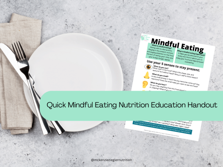 Quick Mindful Eating Nutrition Education Handout - Well Resourced Dietitian