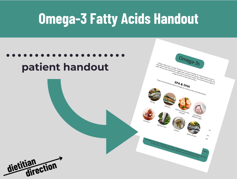 Omega-3 Fatty Acids Handout - Well Resourced Dietitian