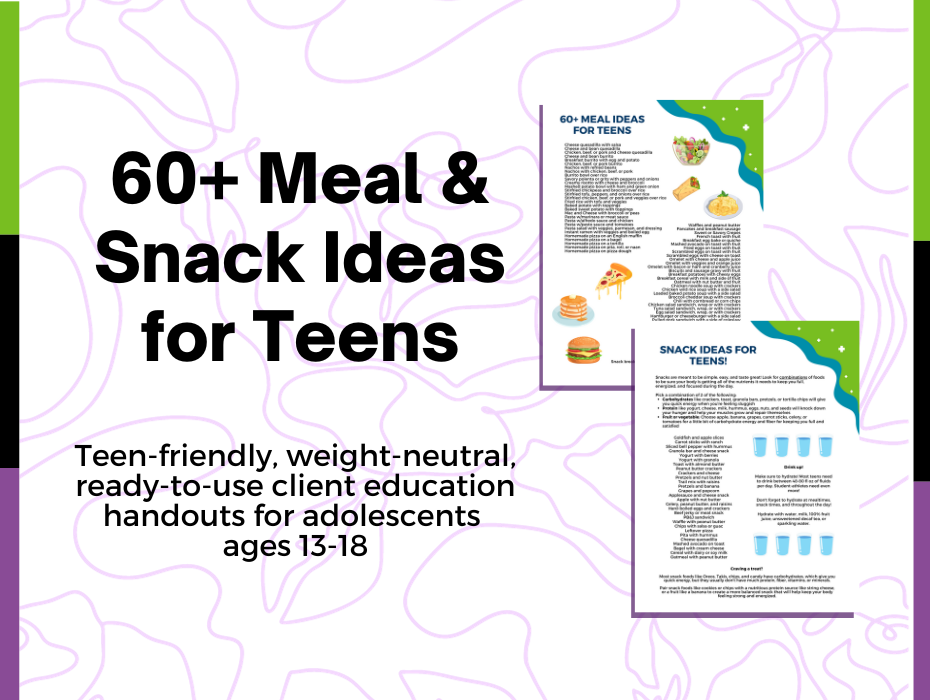60+ Meal and Snack Ideas for Teens | Ready-To-Use Client Education ...