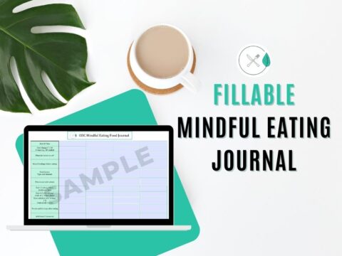 Fillable Mindful Eating Journal - Well Resourced Dietitian