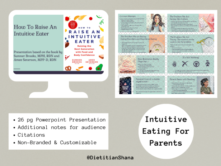How to Raise an Intuitive Eater Presentation - Well Resourced Dietitian